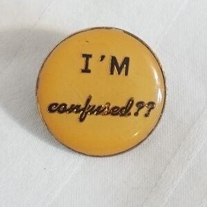 Jewelry | Vintage Im Confused Lapel Pin | Poshmark